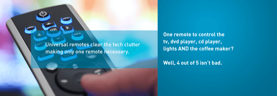 universal remote control | tech ease, Columbus Ohio